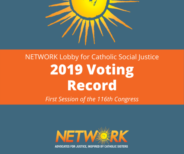 2019 Congressional Voting Record Released - NETWORK Lobby
