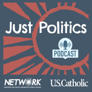 Just Politics Podcast | NETWORK Lobby